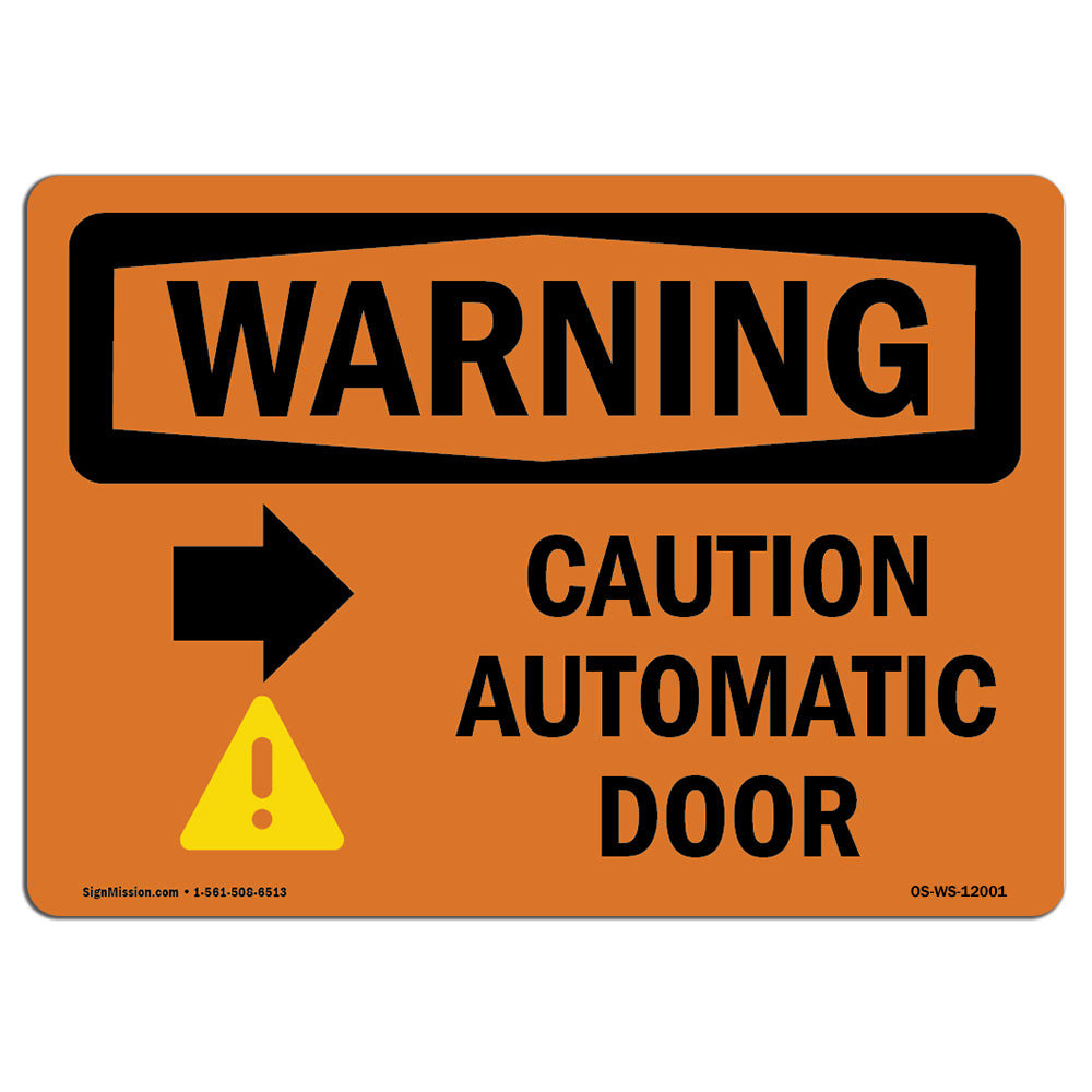SignMission Osha Warning Sign - Caution Automatic Door [Right Arrow ...